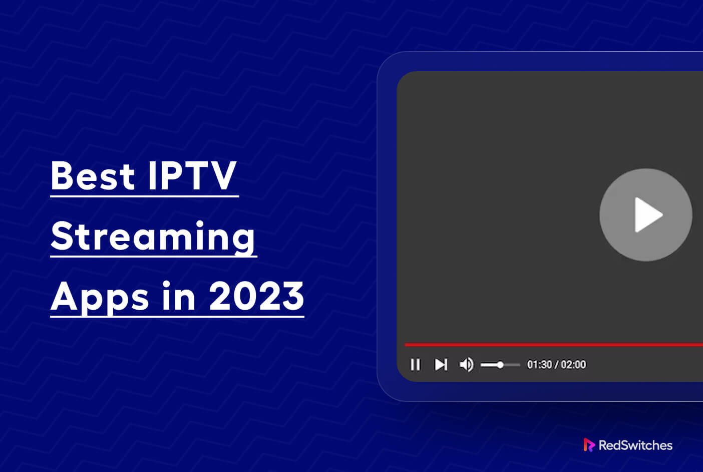 Best IPTV Players Applications for 2024 - TvCrown
